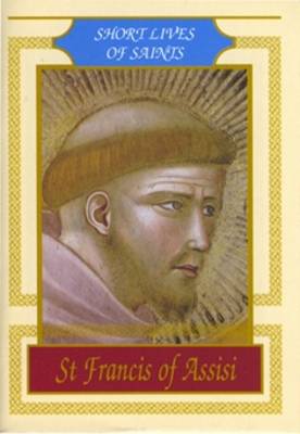 St Francis Of Assisi | Catholics Corner